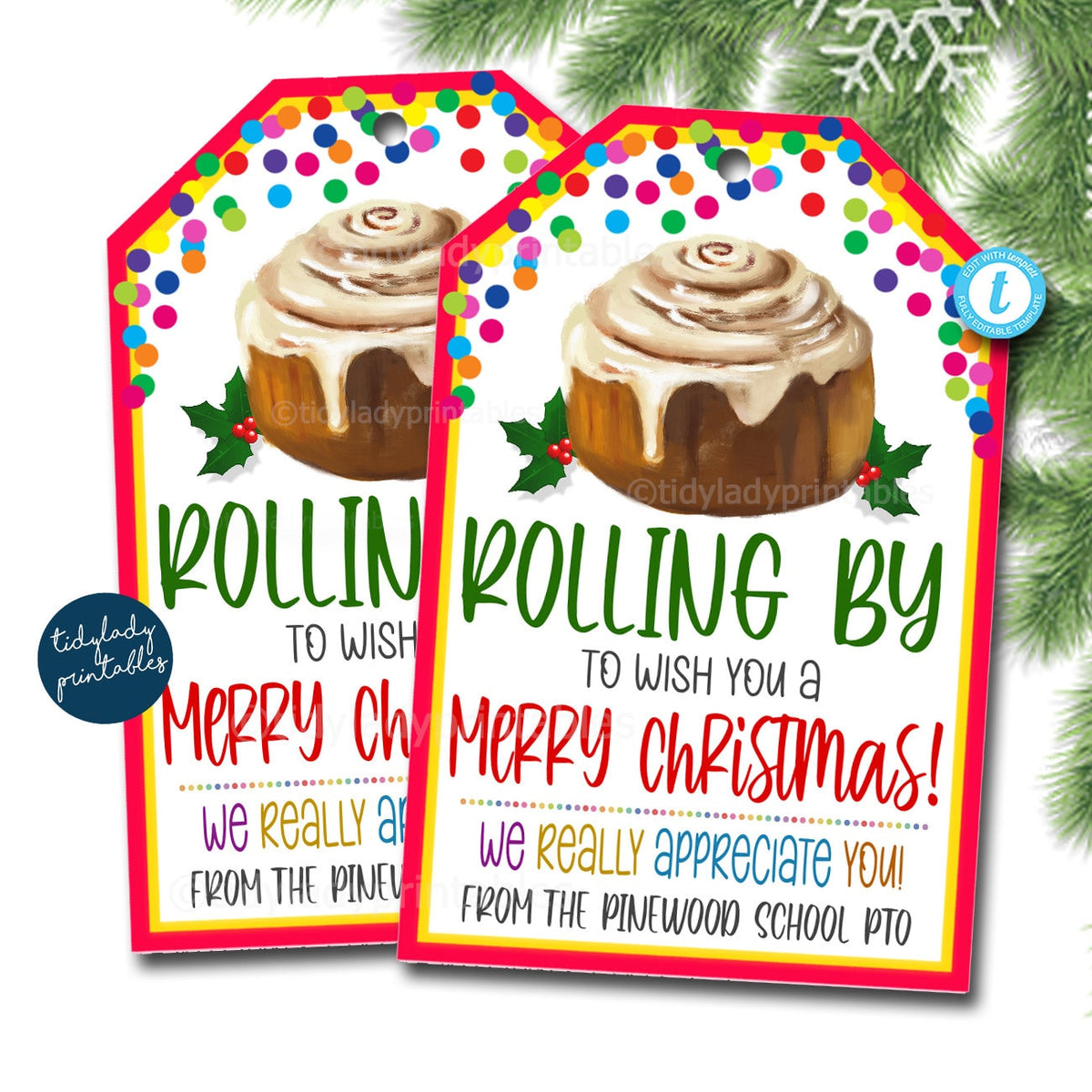 Holiday Cinnamon Roll Gift Tag | Rolling By to Wish you — TidyLady ...