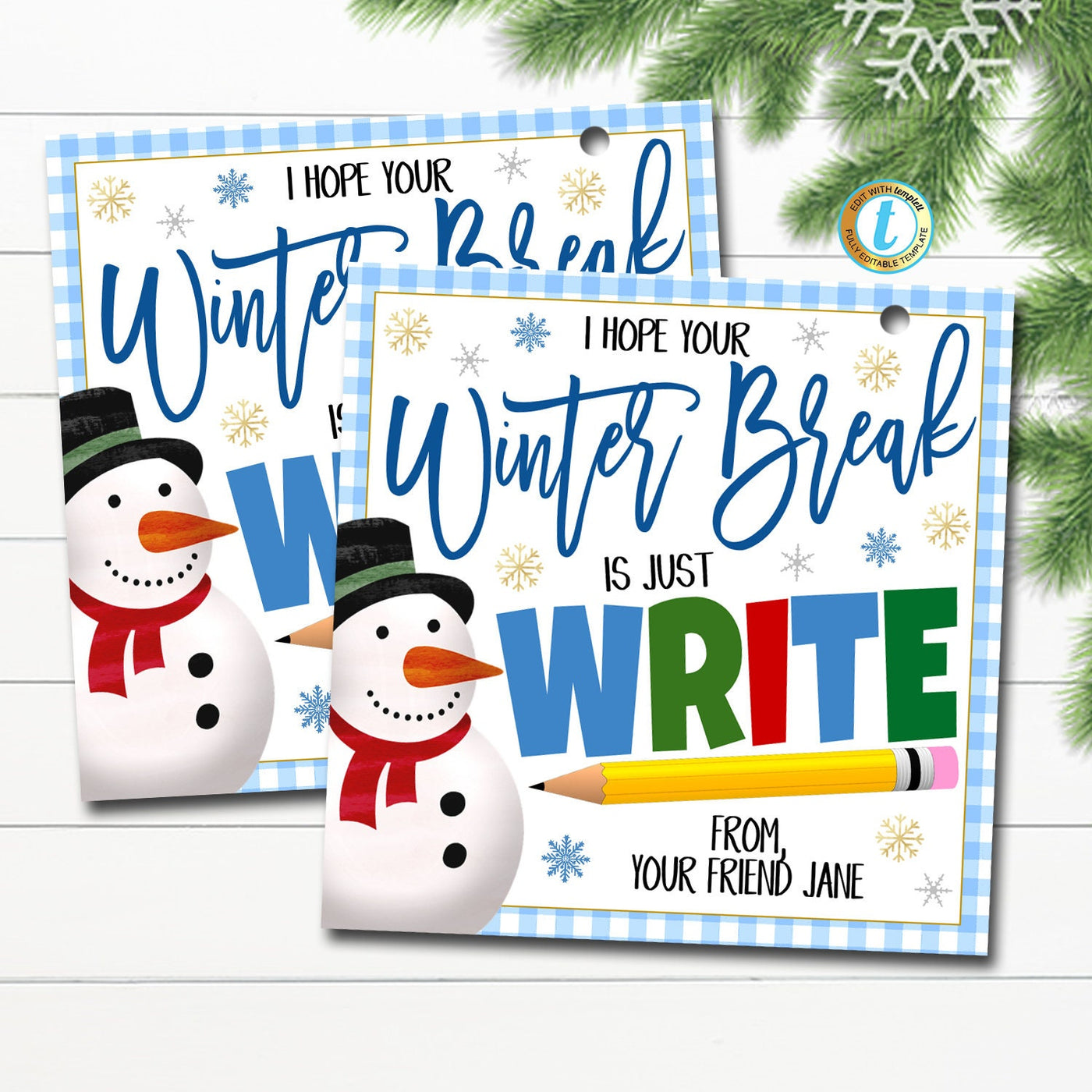 Winter Pencil Gift Tags | Hope your Winter Break is just write ...
