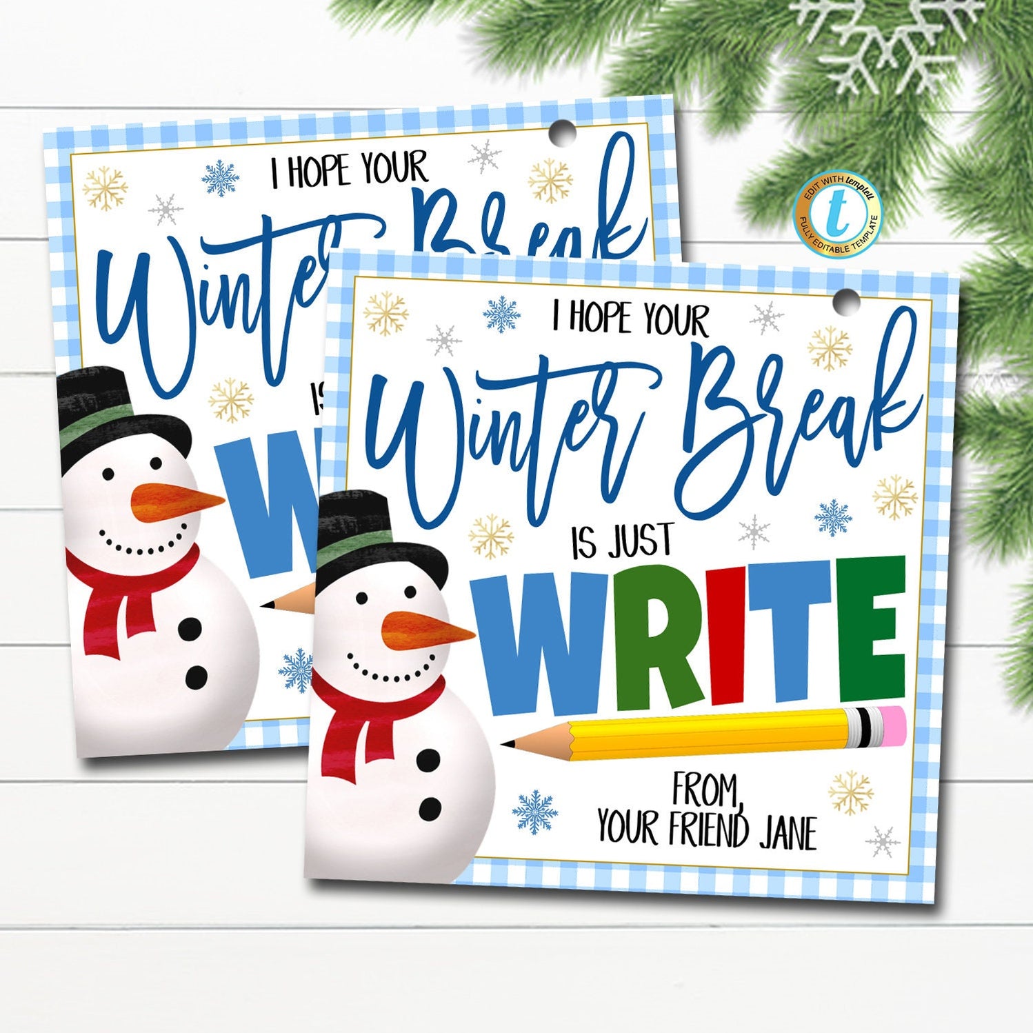 Winter Pencil Gift Tags | Hope your Winter Break is just write ...