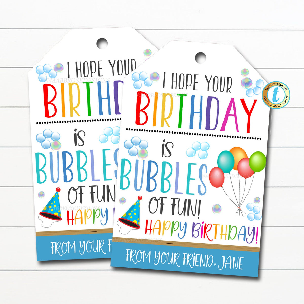 Birthday Bubble Tags | Hope your Birthday is Bubble of Fun — TidyLady ...