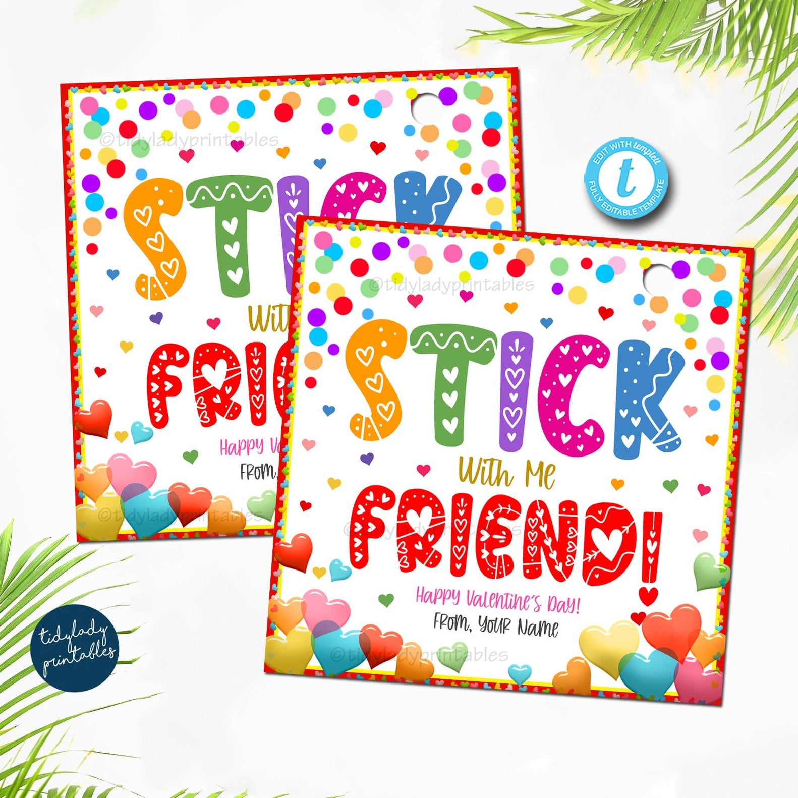 Valentine Sticker Gift Tags | Stick With Me Tattoo — TidyLady Printables