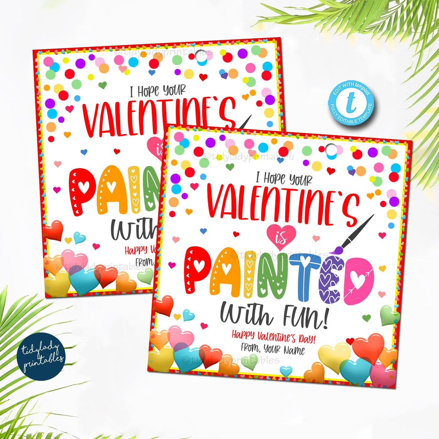 Valentine Painted with Fun Gift Tags | Printable Classroom Tags ...