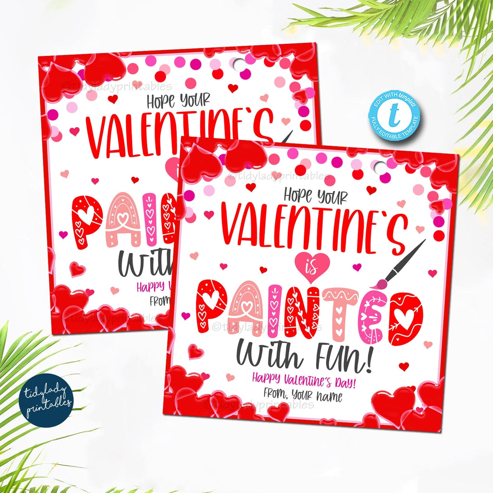 Valentine Painted with Fun Gift Tags | Valentine's Day Kids — TidyLady ...