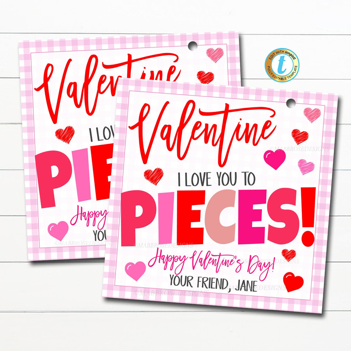 Valentine Love You to Pieces Gift Tags, Valentine Kid Tag Idea ...