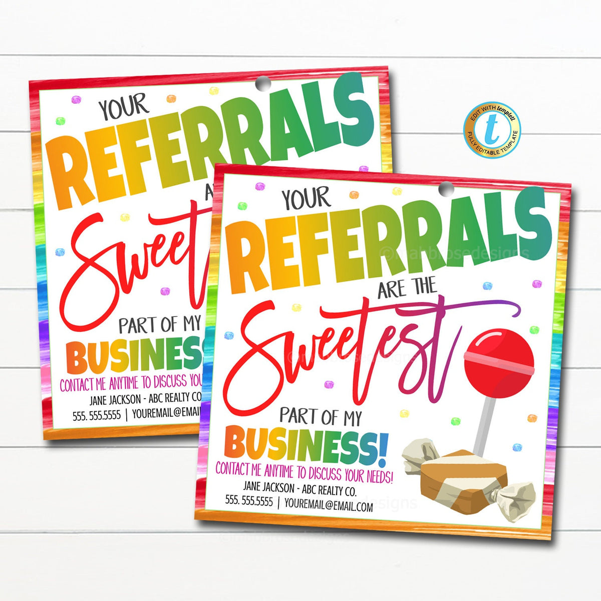 Candy Referral Gift Tags | Sweetest Part of My Business you — TidyLady ...