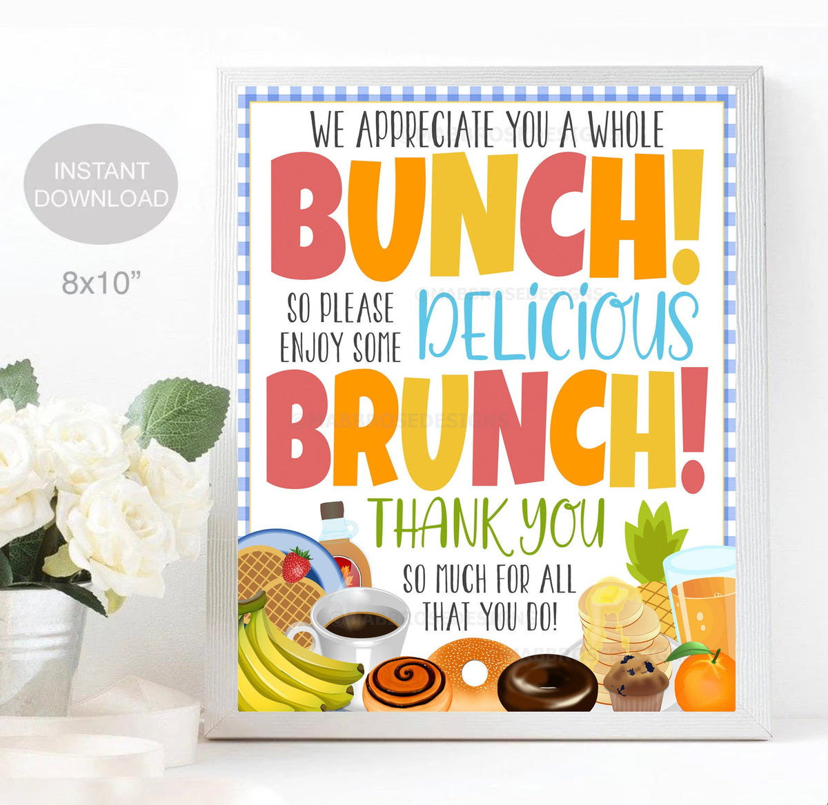 BrunchThank You Sign | We Appreciate You a Bunch — TidyLady Printables
