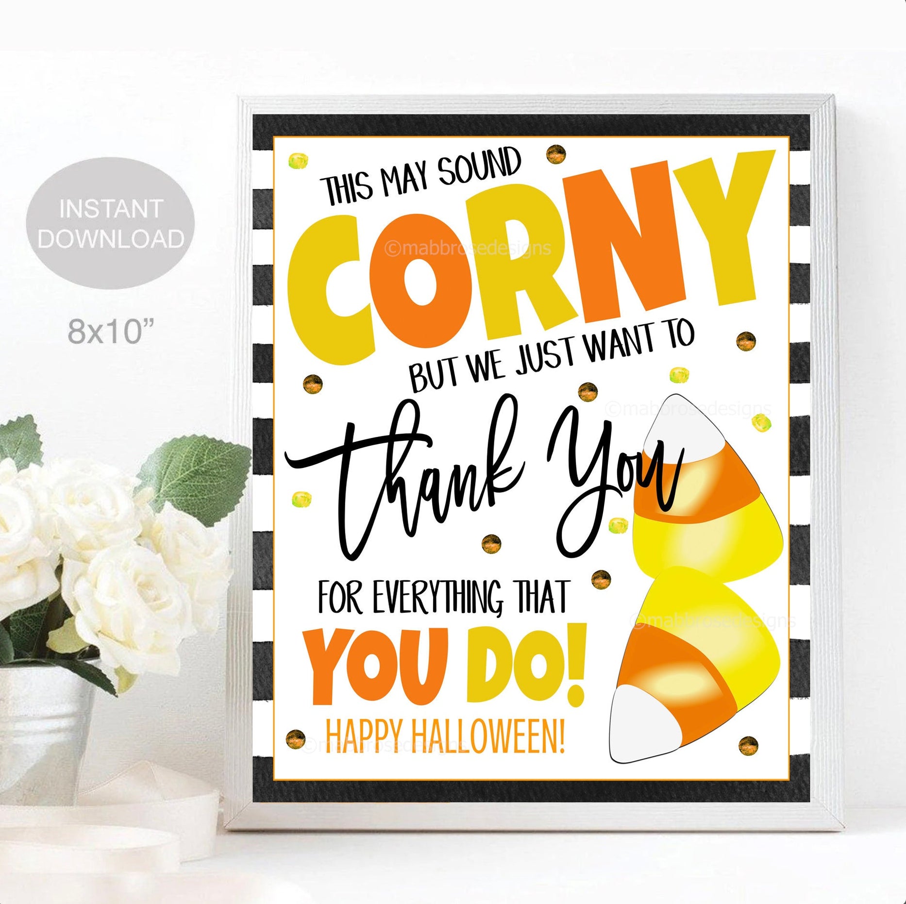 Halloween Candy Corn Appreciation Sign, Fall Thank You Decor — TidyLady ...