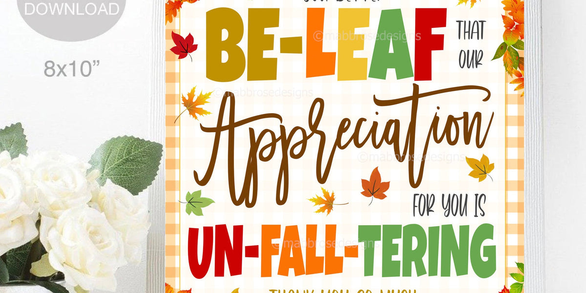 Fall Teacher Appreciation Sign, Autumn Leaf Thank You Poster — TidyLady ...