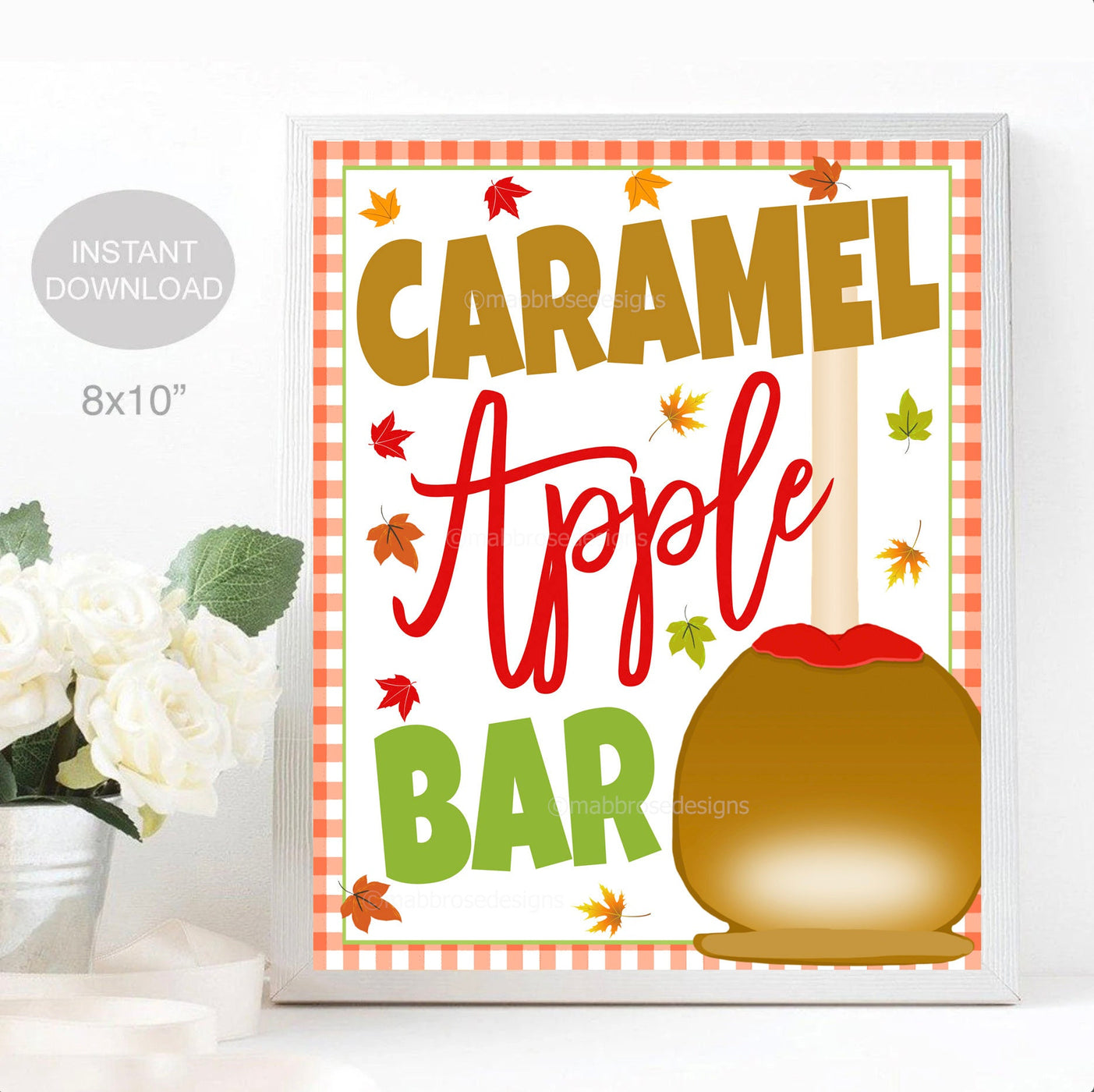 Caramel Apple Bar Sign, Fall Caramel Apple Party Decor — TidyLady ...