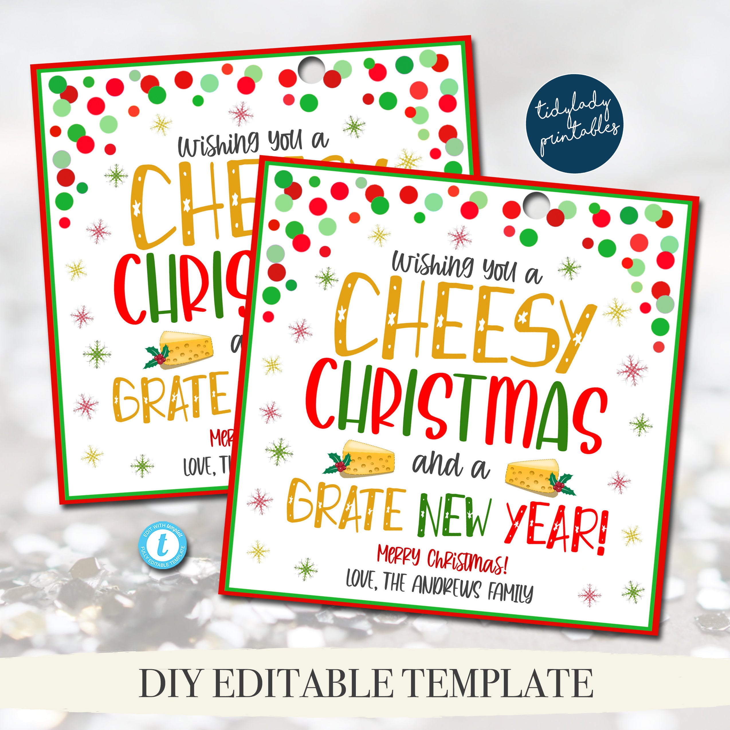 Christmas Cheese Gift Tags | Cheesy Grate Holiday Gift Idea — TidyLady ...