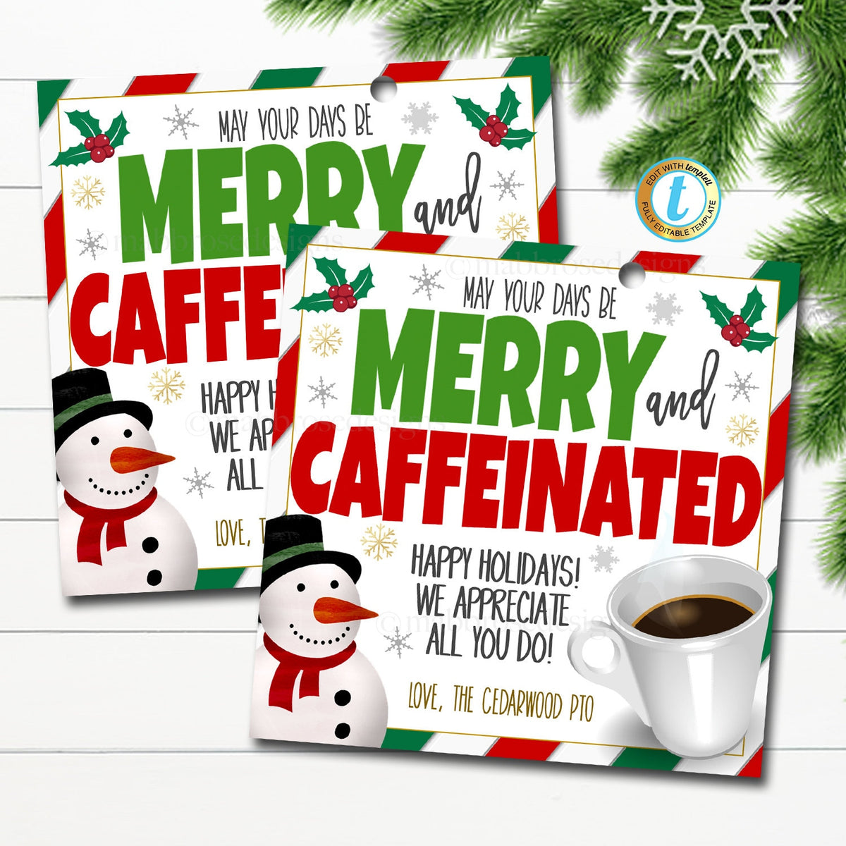 Christmas Coffee Gift Tag | May your days be Merry and Caffeinated ...