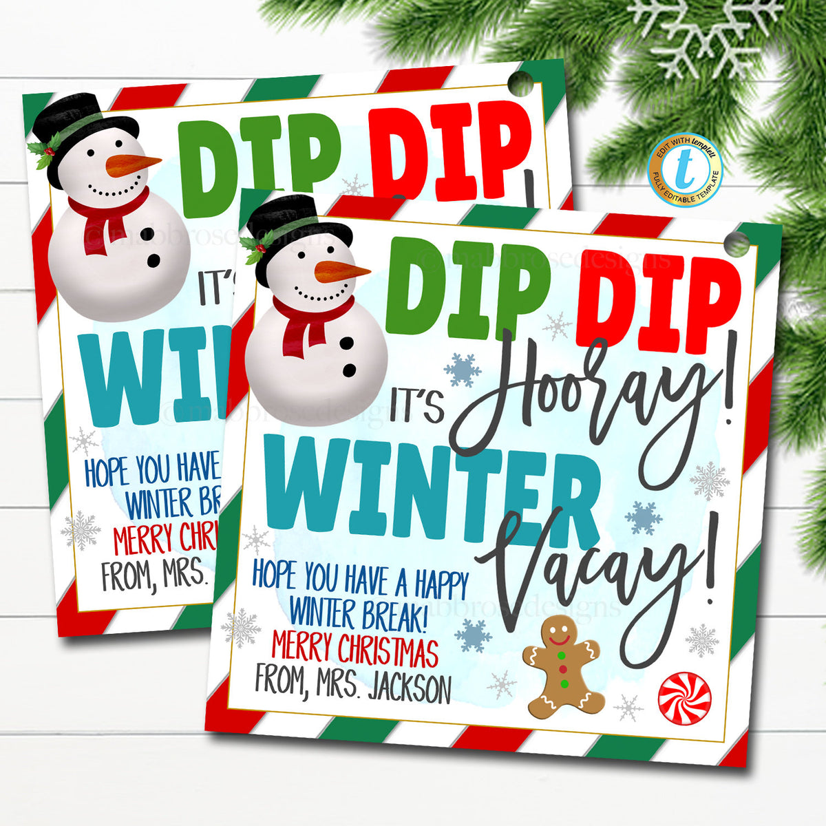Christmas Dip Dip Hooray Winter Vacay Teacher Thank You Tag — TidyLady ...