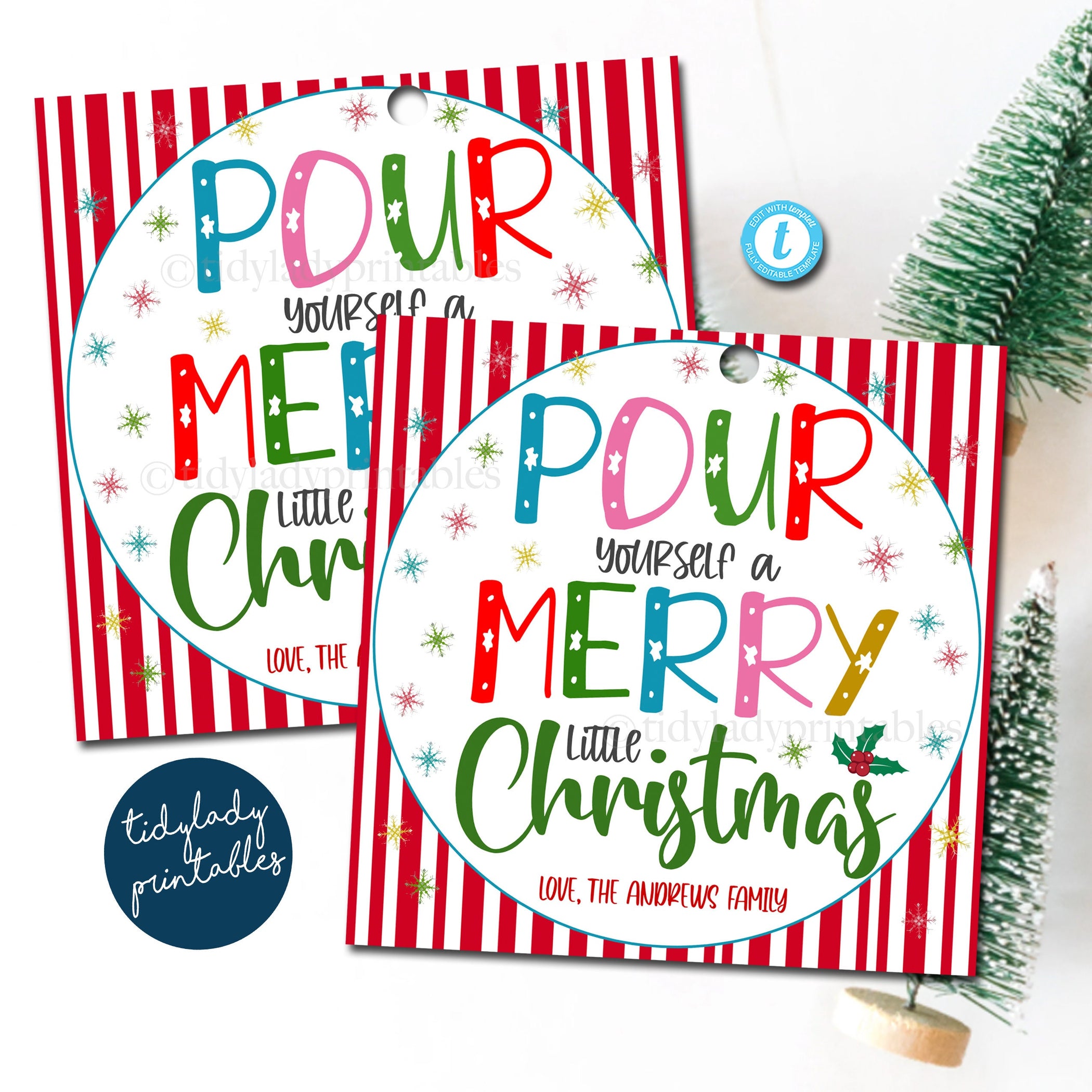 Christmas Gift tags | Pour Yourself a Merry Little Christmas — TidyLady ...