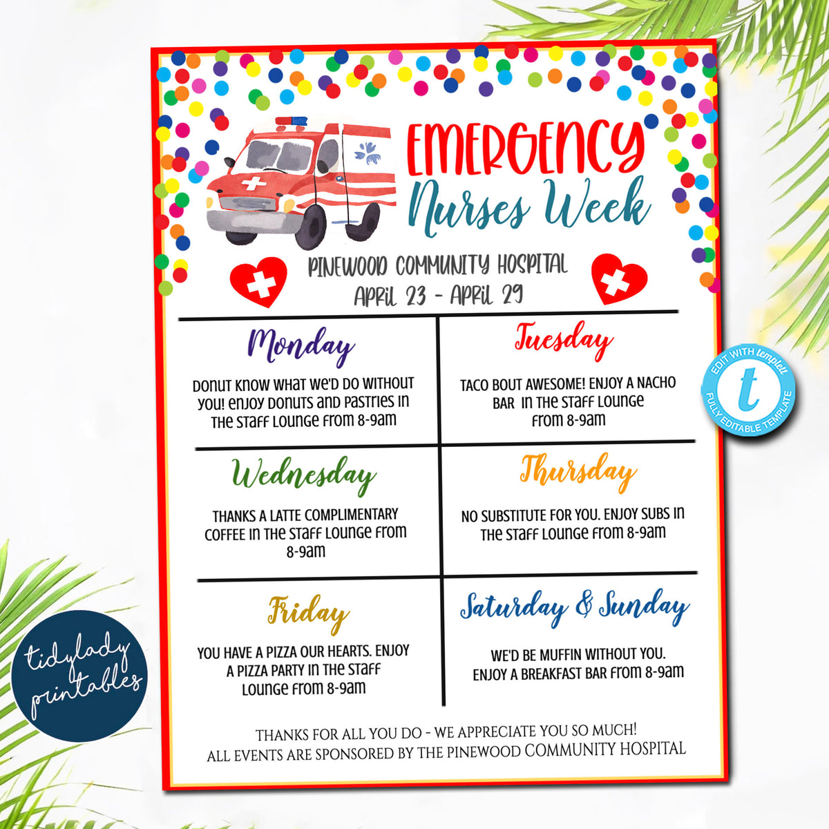 ER Nurses Appreciation Week Itinerary, National Nurses Week — TidyLady ...