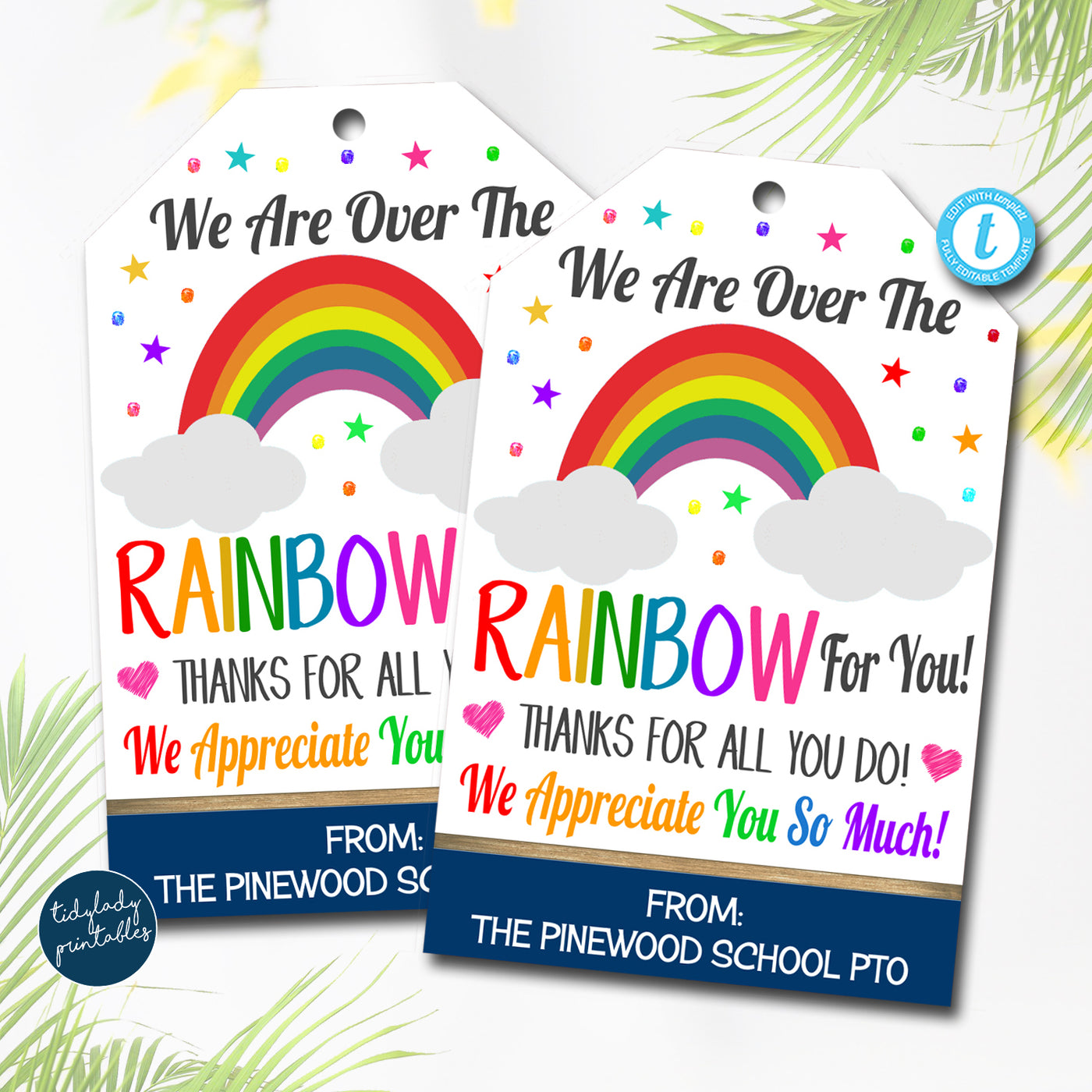 Rainbow Theme Teacher Appreciation Week Printable Party Set — TidyLady ...