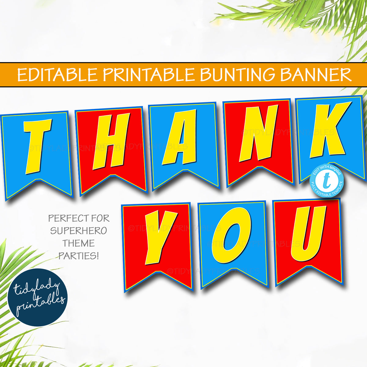 Superhero Theme Party Bunting Banner | TidyLady Printables