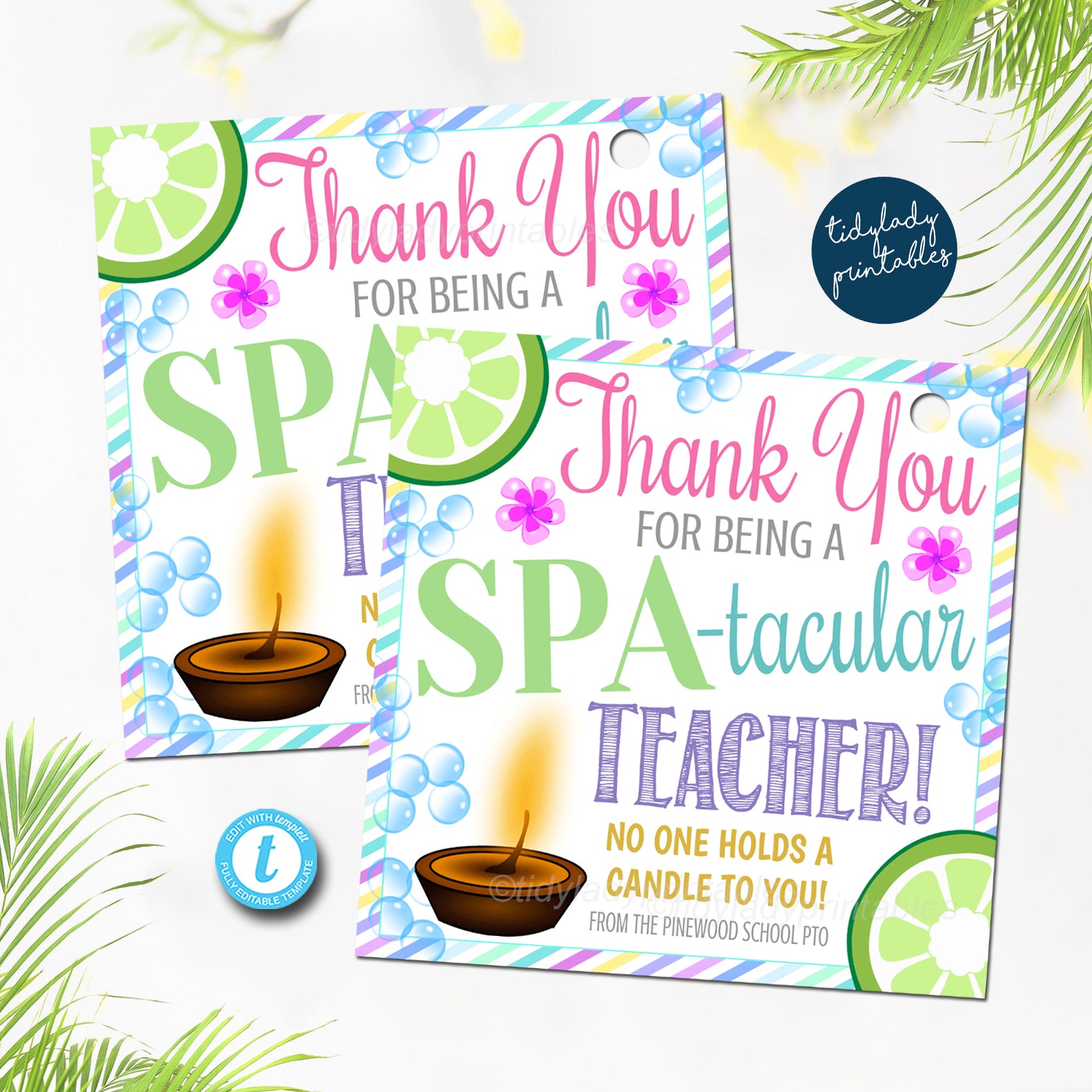 Spa Theme Teacher Appreciation Gift Tags | Tidylady Printables ...