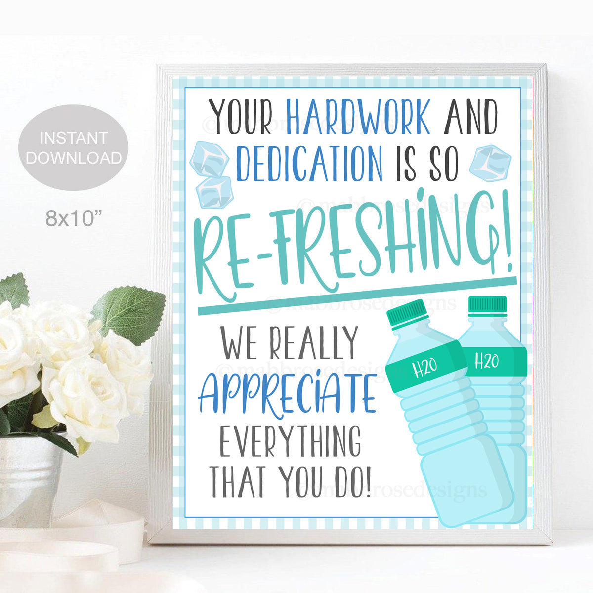 Water Bottle Appreciation Sign | TidyLady Printables